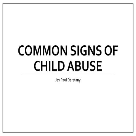 Common Signs of Child Abuse | PPT