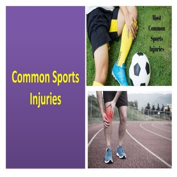 Bachelor in education notesCommon sports injuries.pptx