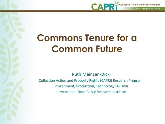 Commons tenure for a common future - CIFOR-ICRAF Connaissance: Presentation