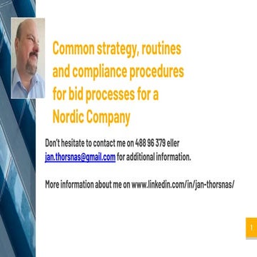 Common strategy, routines and compliance procedures for bid processes ...
