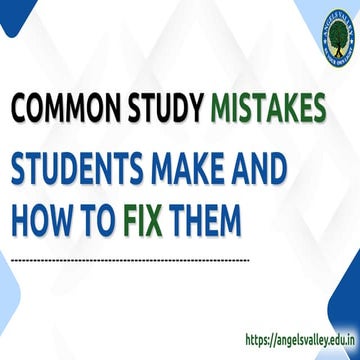 Common Study Mistakes Students Make and How to Fix them. ppt | PDF