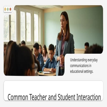 Common Teacher and Student Interaction.pptx