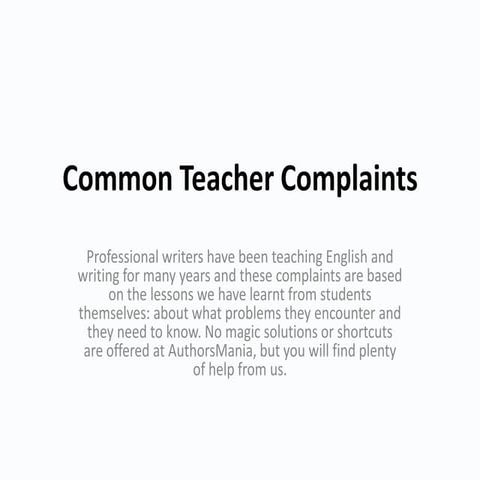 Common teacher complaints | PPTX