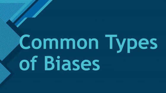 Different types of Biases, Conformity, Conformation, Media etc. | PPTX