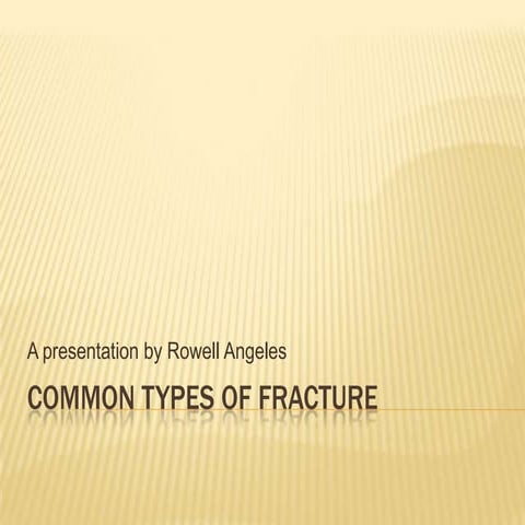 Types and classification of fractures | PPT