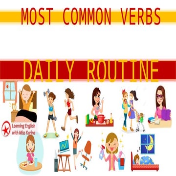 Common Verbs Daily Routine for begginners pptx | PPTX