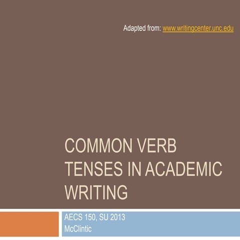 Common verb tenses in academic writing | PPTX