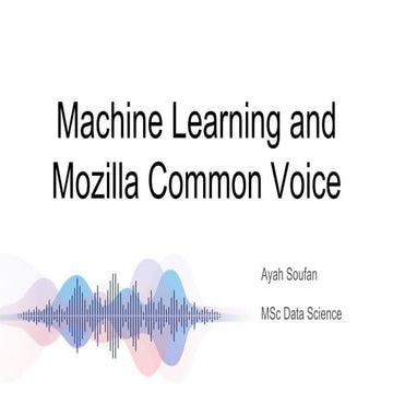 Machine Learning and Mozilla Common voice | PDF