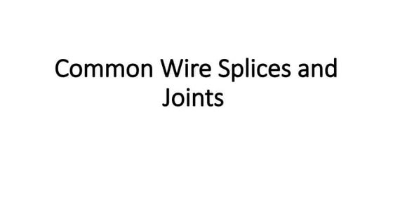 Types of splices | PPTX
