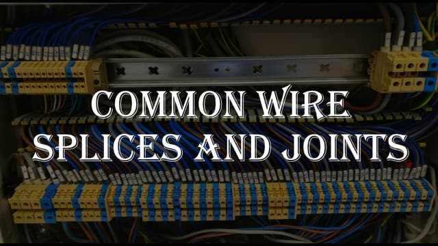 Common Wire Splices And Joints | PPTX