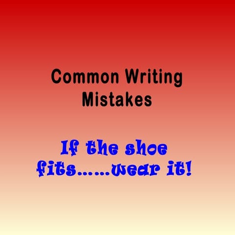 Common writing mistakes | PPT