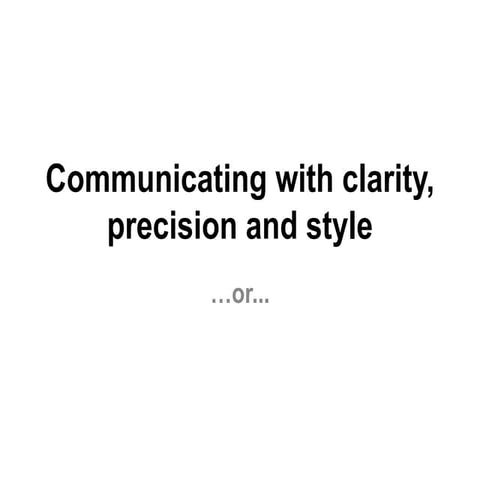 Communicating with clarity, precision and style - workshop News & Booze ...