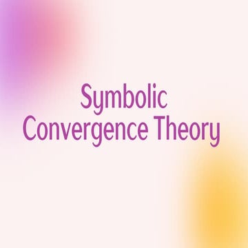 Symbolic convergence theory | PPTX