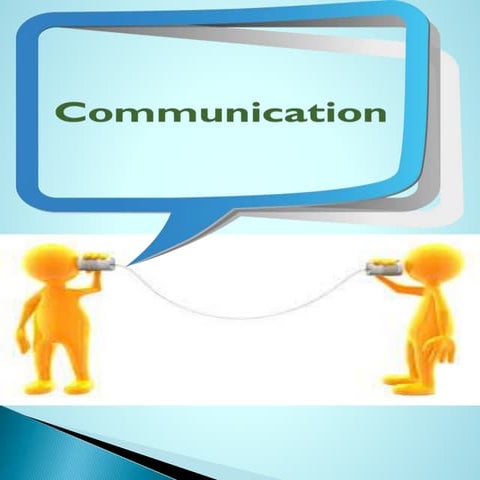 What is Communication ? | PPTX | Technology & Computing
