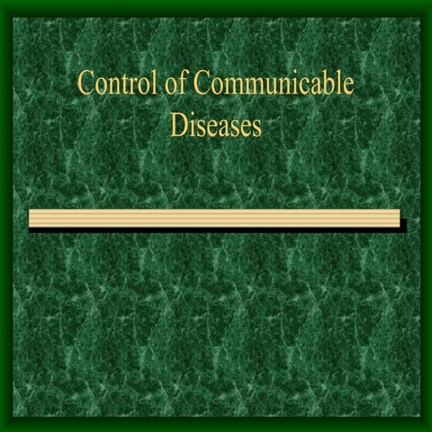 COMMUNICABLE DISEASE CONTROL-M.ppt for upload | PPT