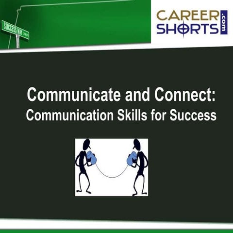 Communicate and connect | PPTX