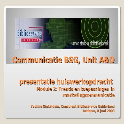 Communicatie Bsg, Unit A&O | PPT