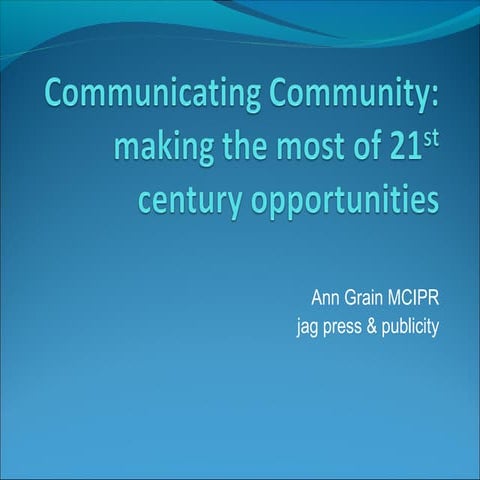 Communicating community: Is social media for everyone? | PPT