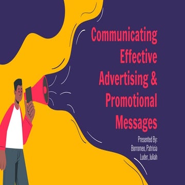 Communicating Effective Advertising and Sales Promotion | PDF