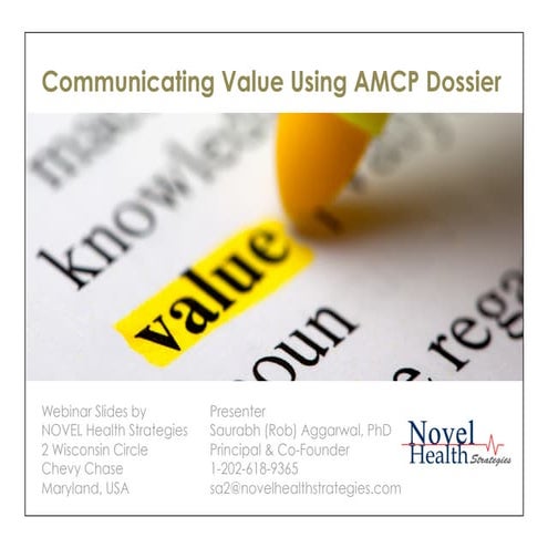 Communicating Value Using AMCP Dossier: By NOVEL Health Strategies | PPT