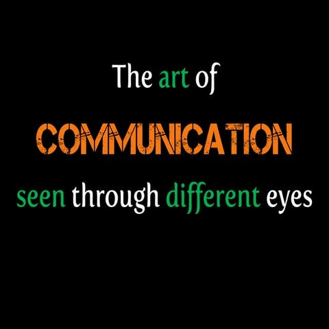 The art of Communication | PDF