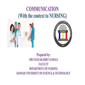 COMMUNICATION IN NURSING | PPTX
