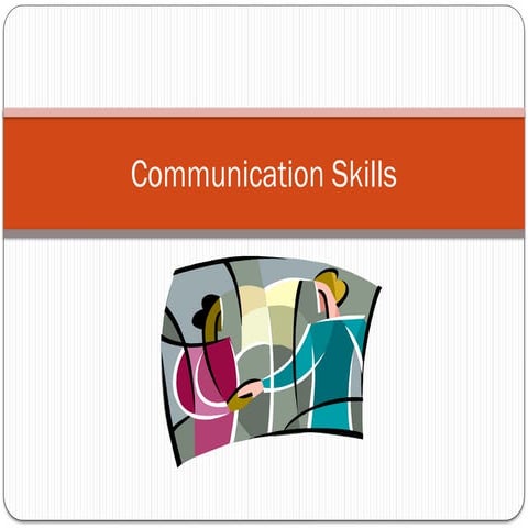 1. communication skills module 1 | PPTX