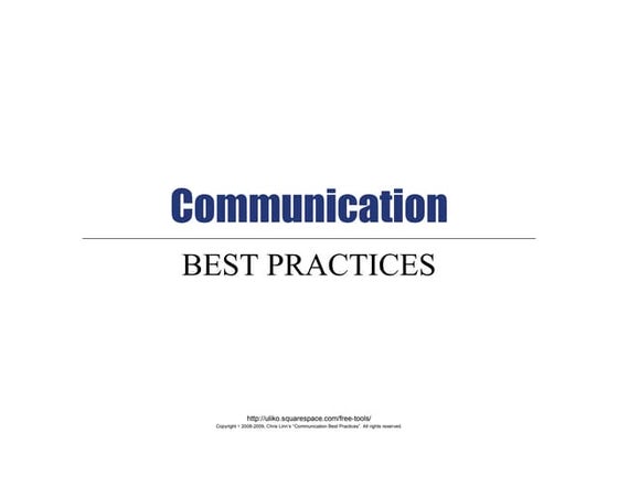 Communication + Client Best Practices | PPT Communication + Client Best Practices | PPT