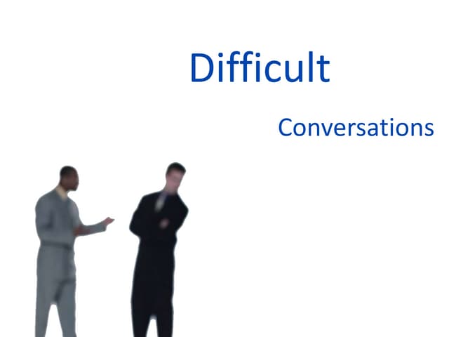 Difficult conversations | PPTX