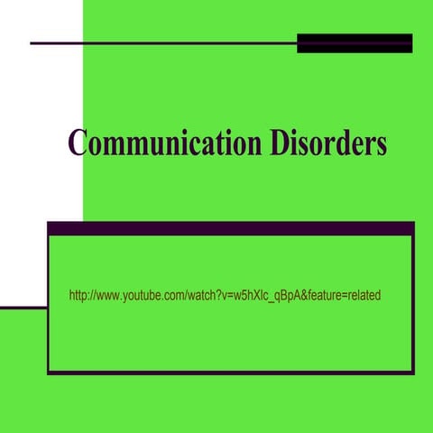 Communication Disorders | PPT