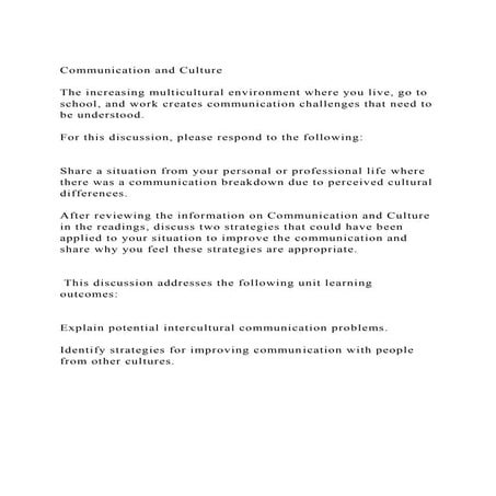 Communication and CultureThe increasing multicultural environm.docx