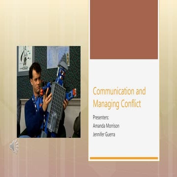 Communication and managing conflict | PPTX