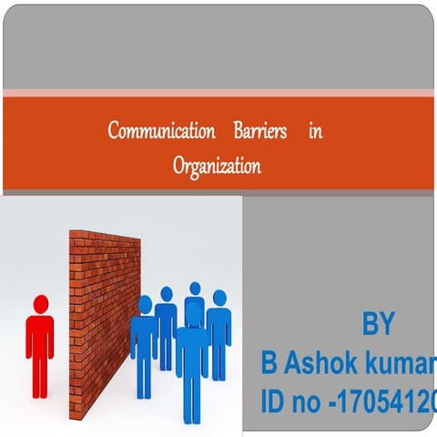 Communication barriers in an organization | PPTX