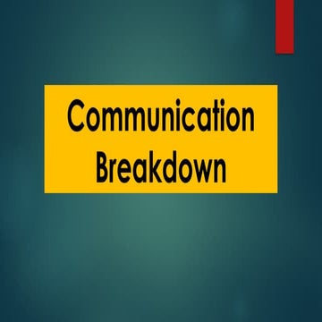 power point presentation in communication breakdown.pptx