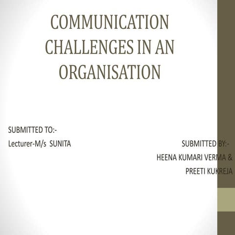 Communication challenges in an organisation | PPTX