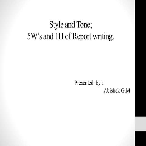 5W & 1H of report writing | PPTX