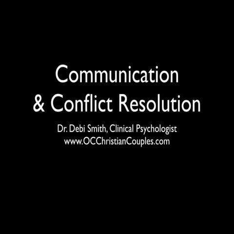Communication and Conflict Resolution | PPT