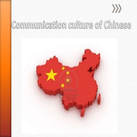 Power Point Presentation - Communication Culture of Chinese | PPTX