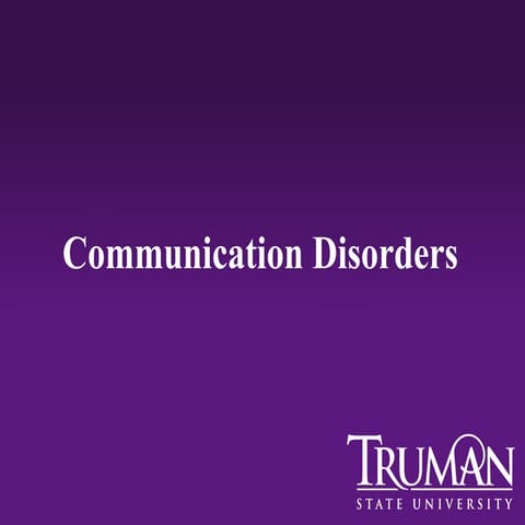 Communication Disorders | PPT | Free Download