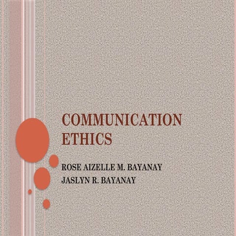 Communication Ethics | PPTX