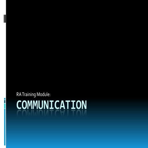 Communication fall 2013 ra training | PPT