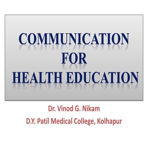 Communication for Health Education | PPTX