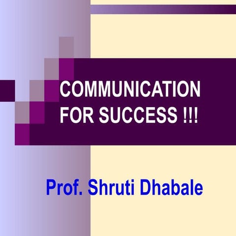 Communication for success[1] (1) 1 | PPT