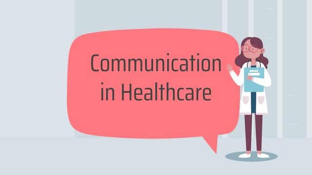 Communication for healthcare professionals | PPTX