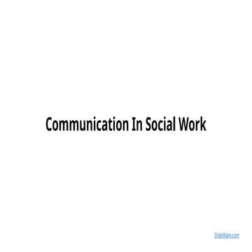 Communication process In Social Work.pptx