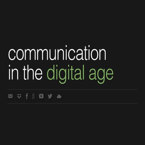 Communication in the digital age | KEY