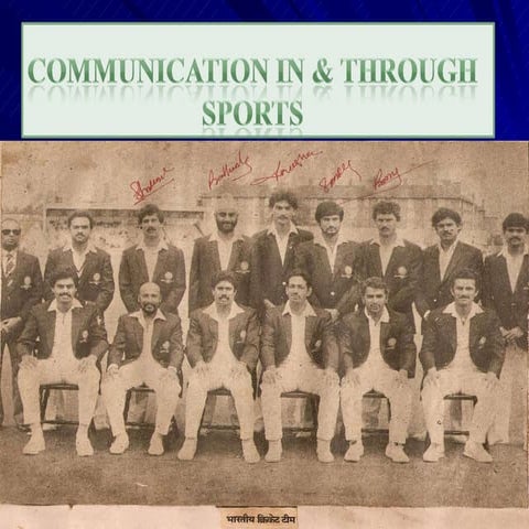 COMMUNICATION IN &THROUGH SPORTS | PPT