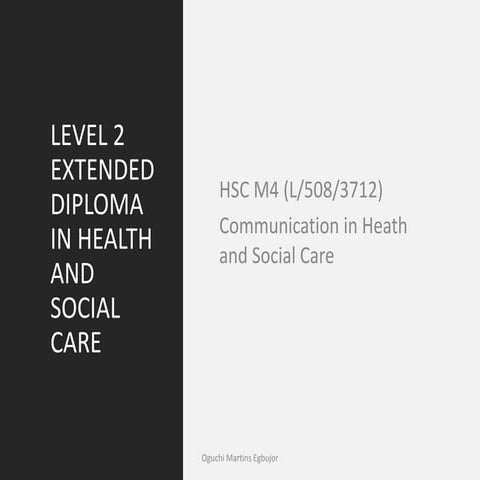 Communication Level 2 In Health & Social Care 26th March 2022.pptx