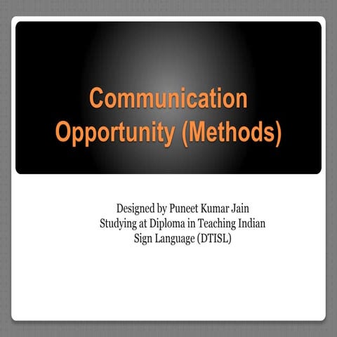Communication Opportunity (Methods).pptx