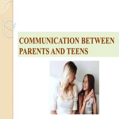 Communicationparent teens | PPT